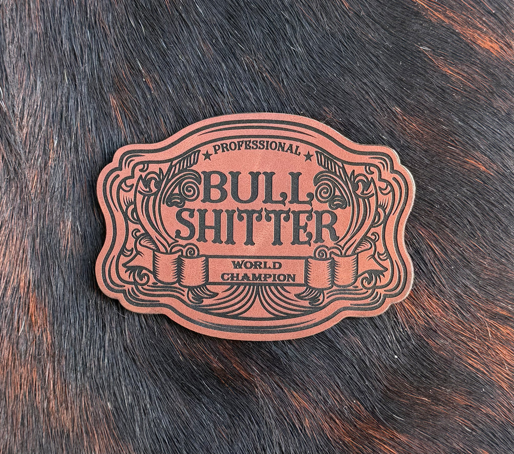 Engraved Professional Bull Shitter World Champion Patch – KRE Customs